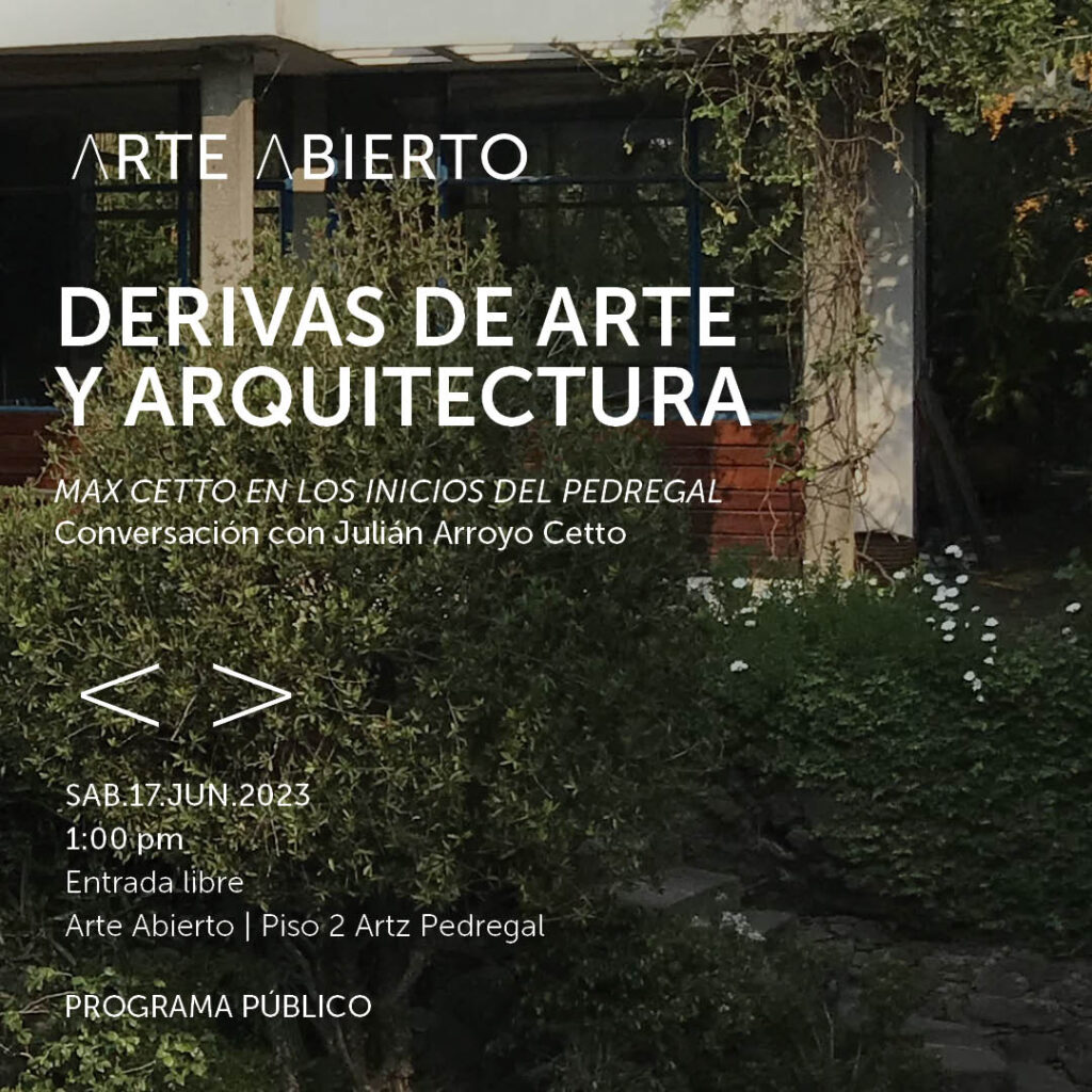 Arte Abierto | JULIÁN ARROYO – DERIVAS DE ARTE Y ARQUITECTURA